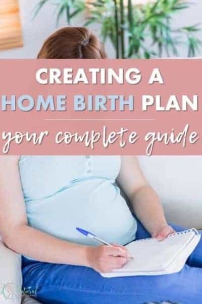 How To Create The Perfect Birth Plan For Your Home Birth